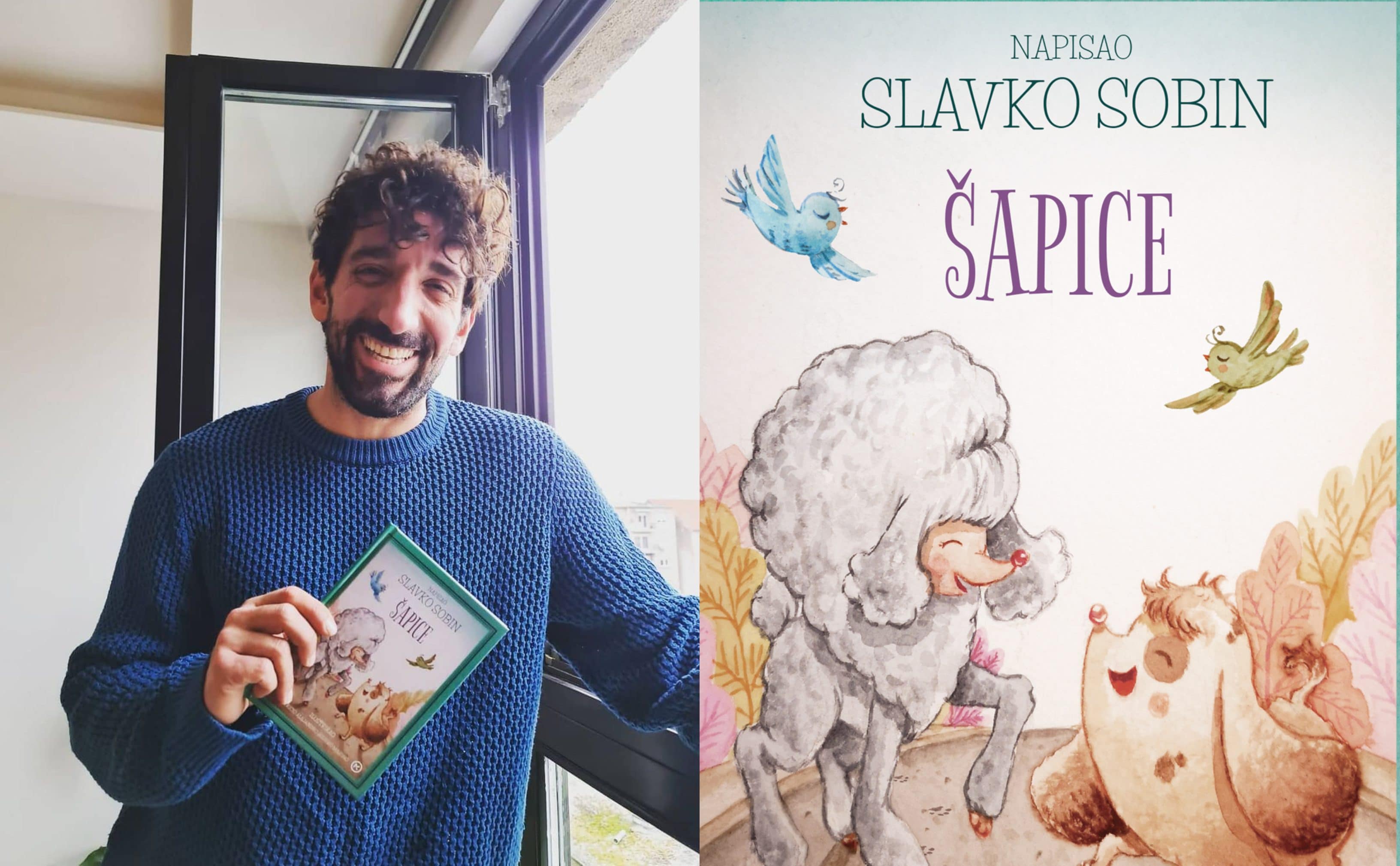 Slavko Sobin je autor "Šapica", slikovnice o važnosti prijateljstva ...